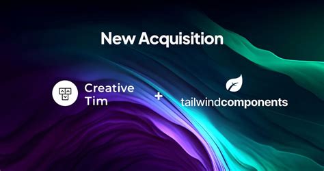 Creative Tim Acquires Tailwind Components What It Means For Developers