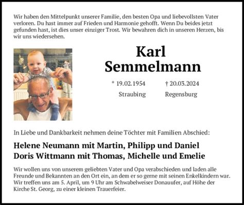 Traueranzeigen Von Karl Semmelmann Mittelbayerische Trauer