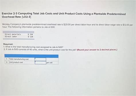 Solved Exercise 2 3 Computing Total Job Costs And Unit