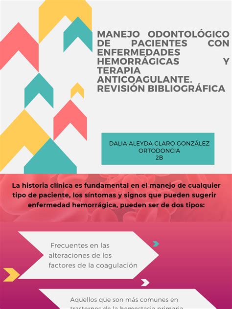 Manejo Odontológico De Pacientes Con Enfermedades Hemorrágicas Y