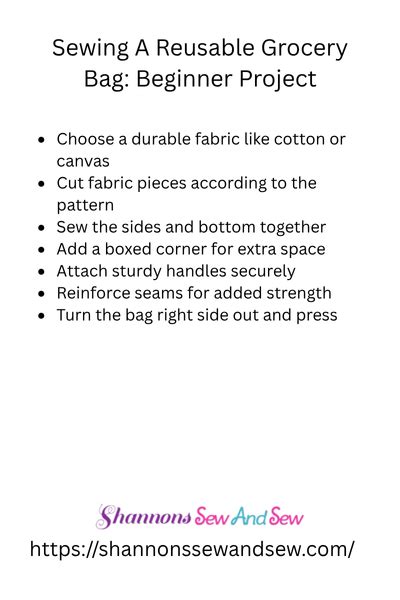 Sewing A Reusable Grocery Bag A Beginner Project Shannons Sew And Sew