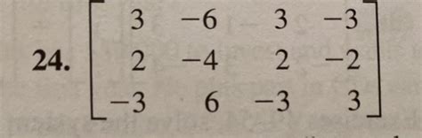 Solved 12 In Exercises 21 24 Find The Reduced Row Echelon Chegg Com