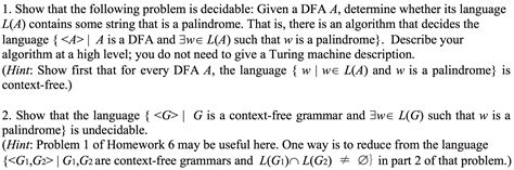 1 Show That The Following Problem Is Decidable