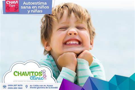 Chavitos Clinic La Autoestima Es Fundamental Para El