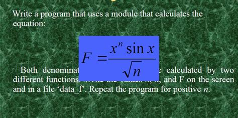 Solved Write A Program That Uses A Module That Calculates