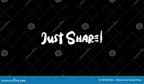 Just Share Grunge Transition Effect Of Text Typography Animation On
