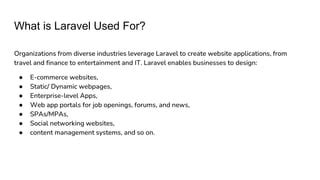 Why Use Laravel For Developing Web Apps Pptx