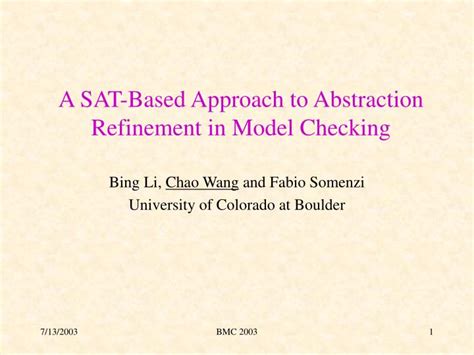 ppt a sat based approach to abstraction refinement in model checking