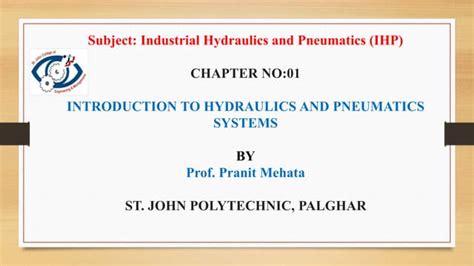 Introduction To Hydraulics And Pneumatics Pptx