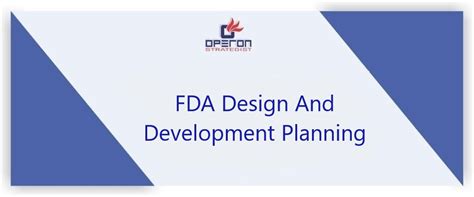Fda Design And Development Planning
