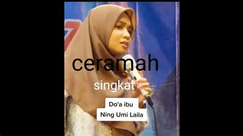 Ning Umi Laila Ceramah Singkat Do A Ibu YouTube