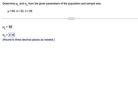 solved determine μxˉ and σxˉ from the given parameters of