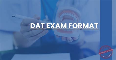 Dat Exam Format Dat 101