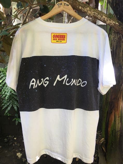GINEBRA SAN MIGUEL BILOG ANG MUNDO SHIRT Men S Fashion Tops Sets