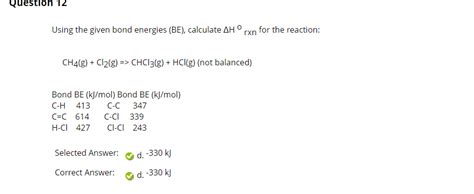 Solved Using The Given Bond Energies Be Calculate Δh∘rxn