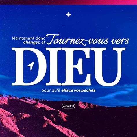 Actes 319 Repentez Vous Donc Et Convertissez Vous Pour Que Vos Péchés