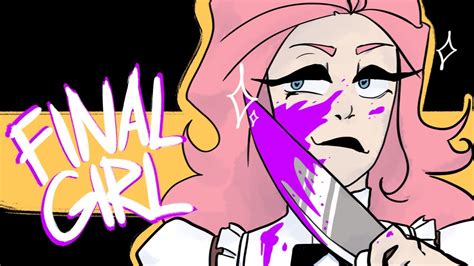 Final Girl Animation Meme Youtube