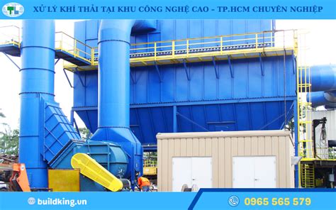 XỬ LÝ KHÍ THẢI TẠI KHU CÔNG NGHỆ CAO TP HCM CHUYÊN NGHIỆP