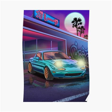 Vaporwave Neon Night Mazda Mx 5 Miata 1990 Poster For Sale By