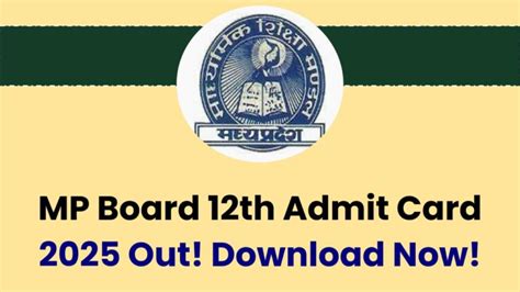 Mp Board 12th Admit Card 2025 Released Download Your Roll Number Now