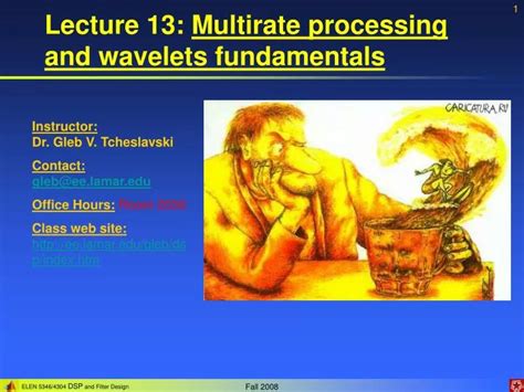 PPT Lecture 13 Multirate Processing And Wavelets Fundamentals
