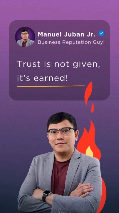 Manuel Juban Jr On Linkedin Trust Is Not Given Its Earned In Today