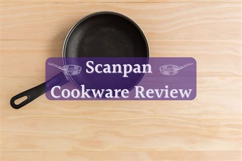 Scanpan Reviews: The Best Scanpan Cookware & Alternatives
