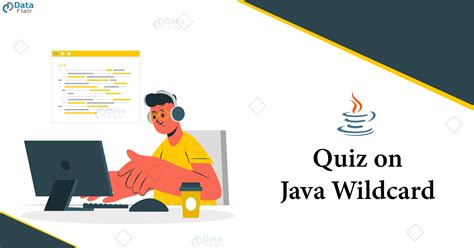 Quiz On Java Wildcard Dataflair