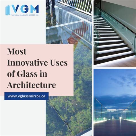 Glass In Architecture Vgm Glass And Mirror