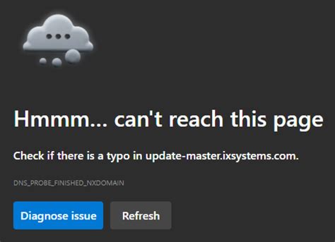 TrueNAS Core Update Check Failing DNS TrueNAS General TrueNAS