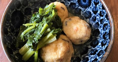 ひろうすと菜っ葉の煮びたし By Chiyo16 【クックパッド】 簡単おいしいみんなのレシピが369万品