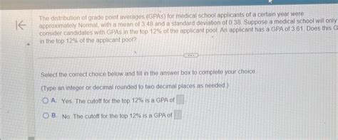 Solved The Distribution Of Grade Point Averages Gpas F