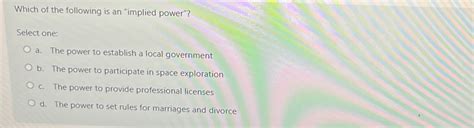 Solved Which Of The Following Is An Implied Powerselect