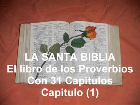 LA SANTA BIBLIA El Libro De Los Proverbios Con Capotulos Capitulo YouTube