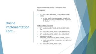 MySQL GTID Concepts Implementation And Troubleshooting PPT