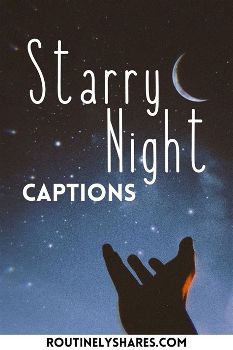 120 Starry Night Captions For Instagram Stargazing Quotes Bedtime