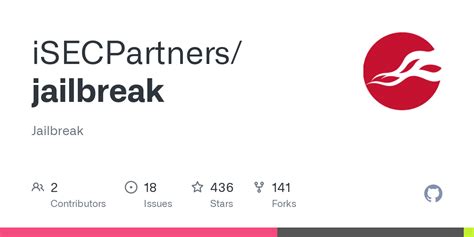 GitHub ISECPartners Jailbreak Jailbreak