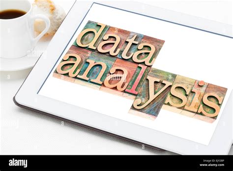 Data Analysis Text In Letterpress Wood Type Blocks On Digital Tablet
