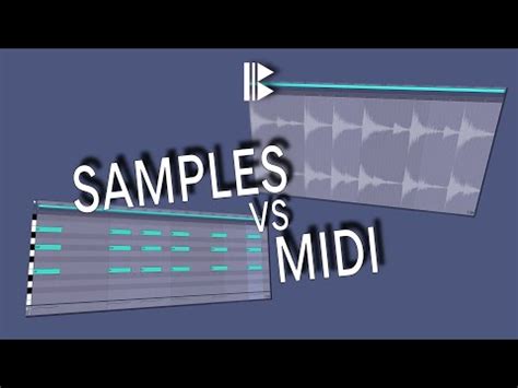 Samples Vs Midi Do You Really Know The Difference YouTube