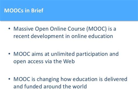 Massive Open Online Courses Moocs