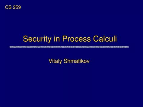 Ppt Security In Process Calculi Powerpoint Presentation Free