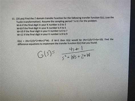 Solved 11 20 Pts Find The Z Domain Transfer Function For