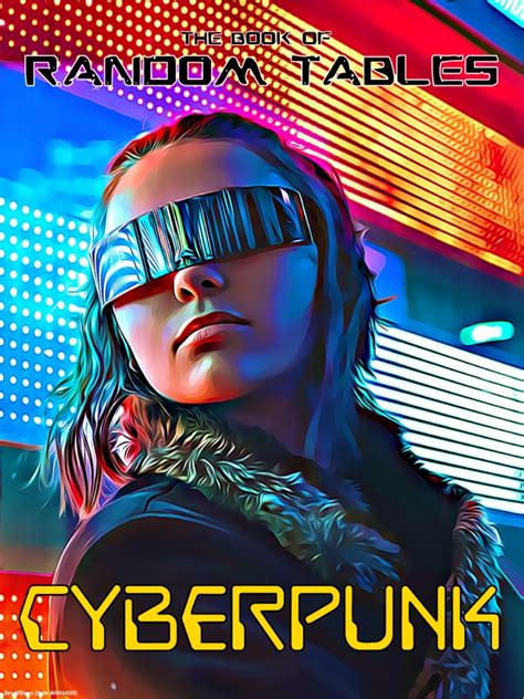 The Book Of Random Tables Cyberpunk Pdf