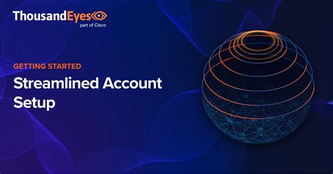 streamlined account setup