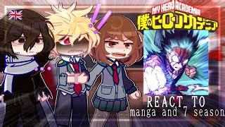 Class 1 A React To Season 7 And Manga Mha My Au Full Video Description