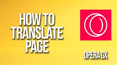 How To Translate Page Opera Gx Tutorial YouTube