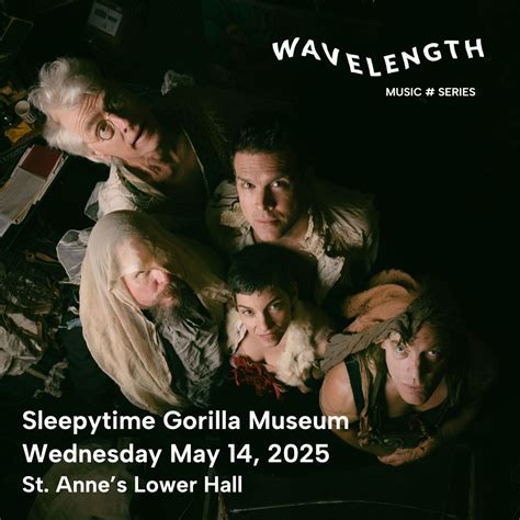 Wavelength Music On Linkedin Just Announced Sleepytime Gorilla Museum