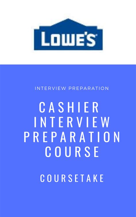 Lowes Cashier Interview Preparation Course Coursetake