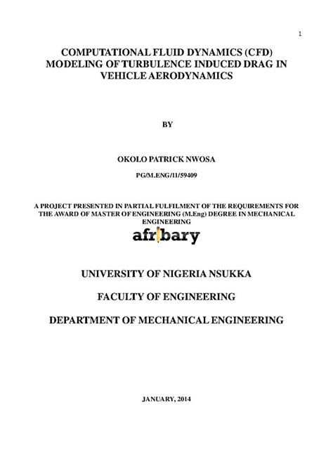 Computational Fluid Dynamics Cfd Modeling Of Turbulence Induced Drag In Vehicle Aerodynamics