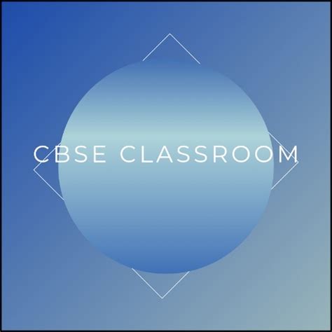 Cbse Classroom Youtube